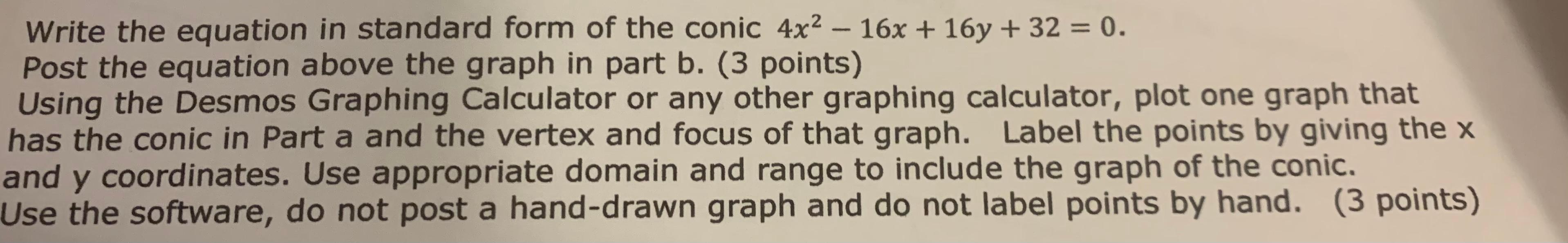 Solved Write the equation in standard form of the conic 4x2 | Chegg.com