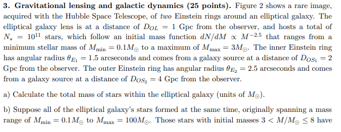 3. Gravitational lensing and galactic dynamics (25 | Chegg.com