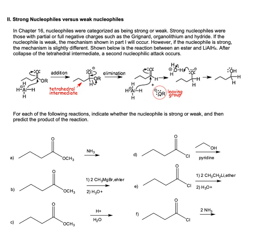 Solved II. Strong Nucleophiles versus weak nucleophiles In | Chegg.com