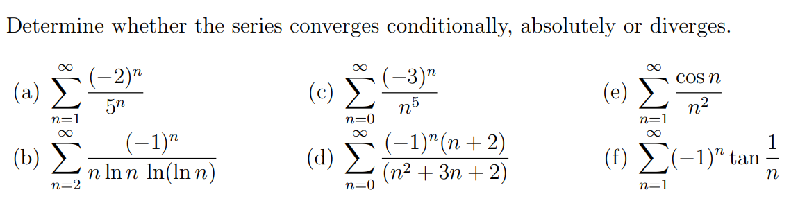Solved Determine whether the series converges conditionally, | Chegg.com