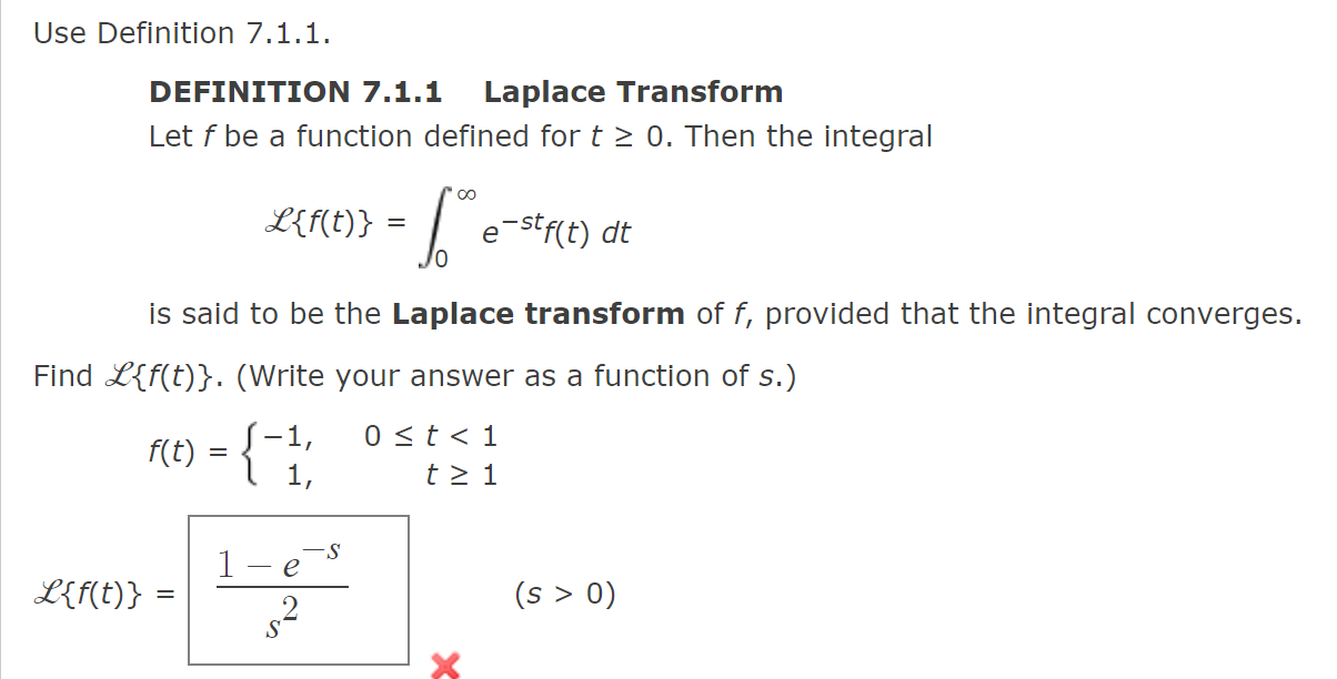 Solved DEFINITION 7.1.1 Laplace Transform Let f be a | Chegg.com