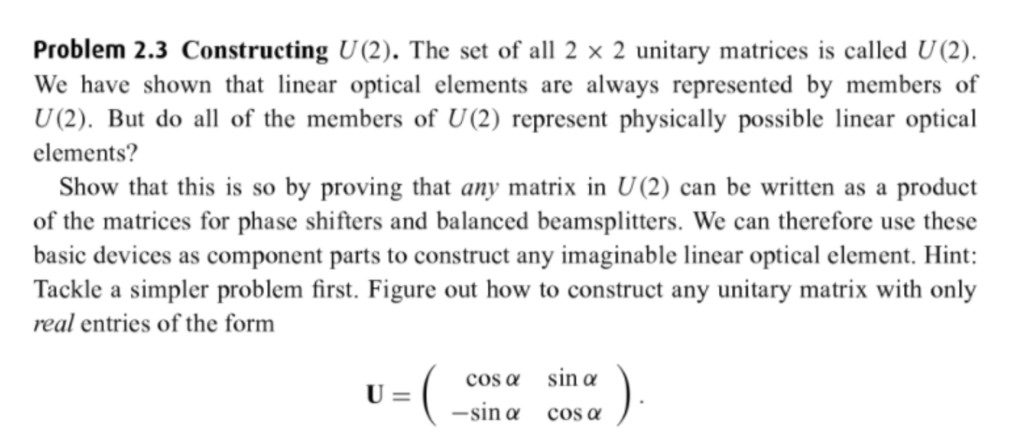 Solved Problem 2.3 Constructing U(2). The set of all 2×2 | Chegg.com