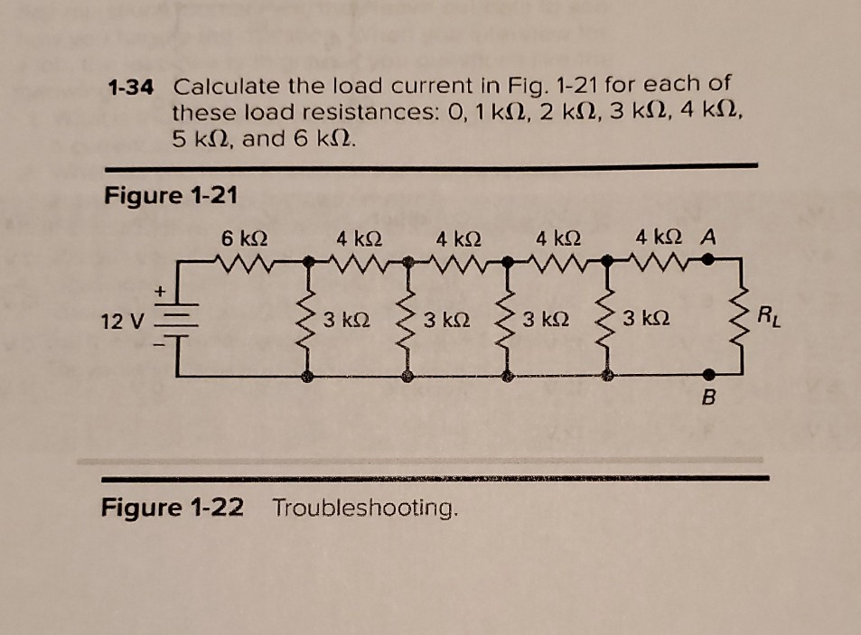 Solved 1-34 Calculate the load current in Fig. 1-21 for each | Chegg.com