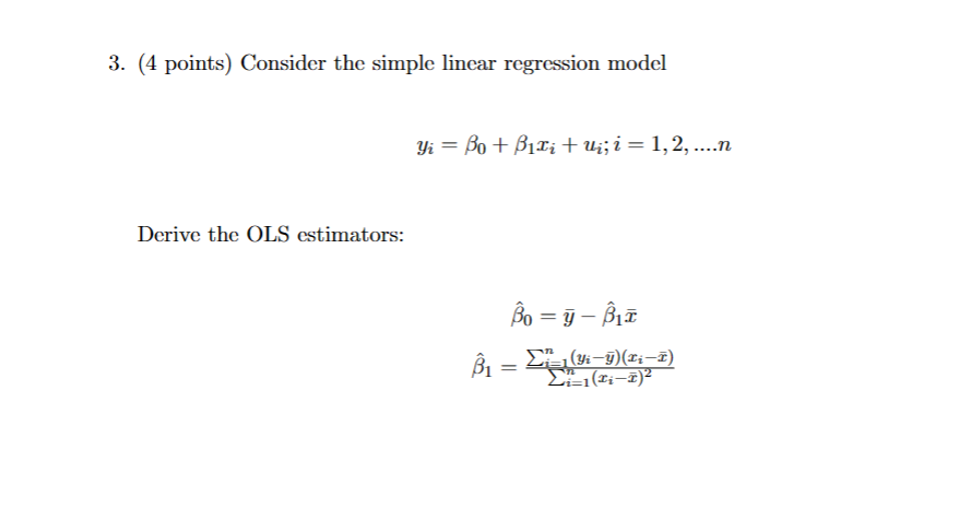 Solved 3. (4 points) Consider the simple linear regression | Chegg.com