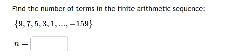 Solved Find the number of terms in the finite arithmetic | Chegg.com