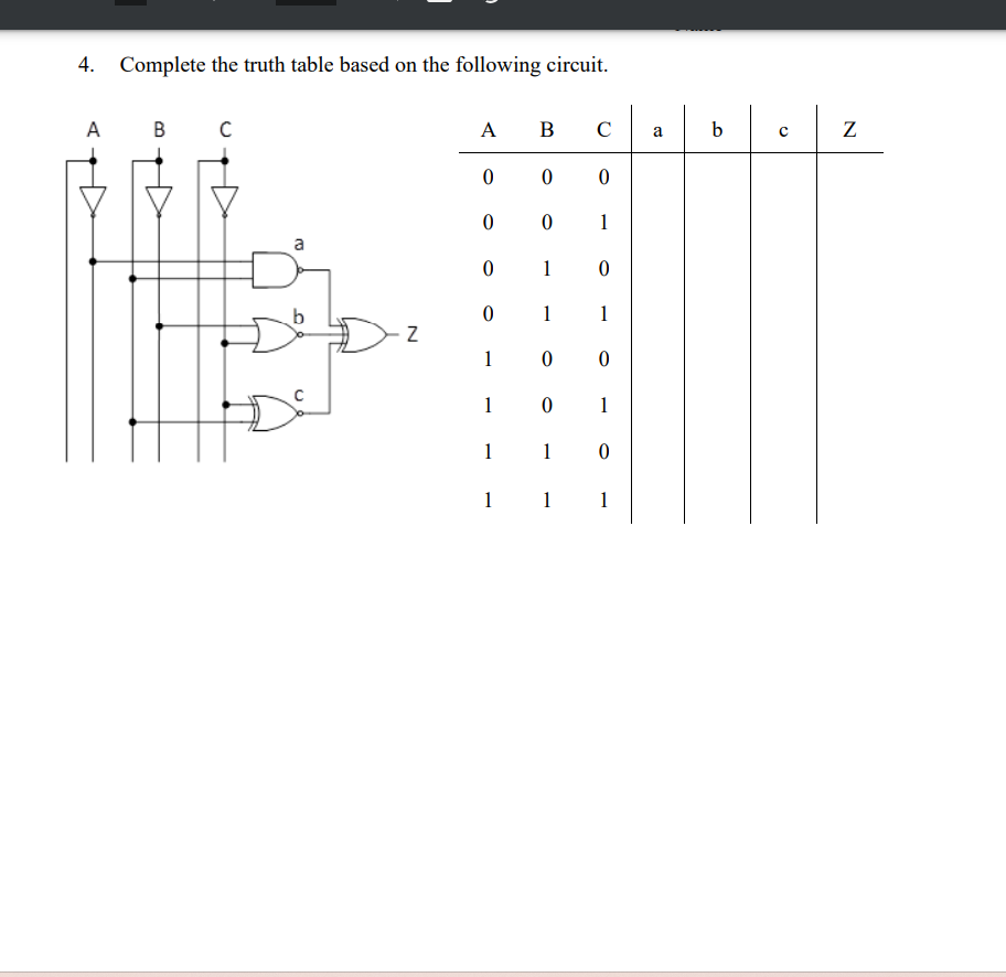 Solved 4. Complete the truth table based on the following | Chegg.com