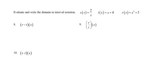 Solved Evaluate and write the domain in interval notation. | Chegg.com