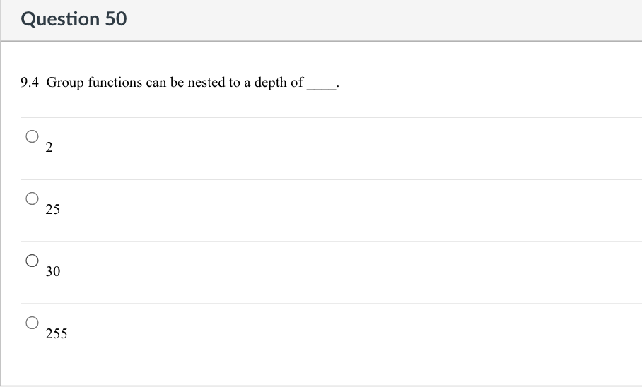 Solved 9.4 Group functions can be nested to a depth of 2 25 | Chegg.com