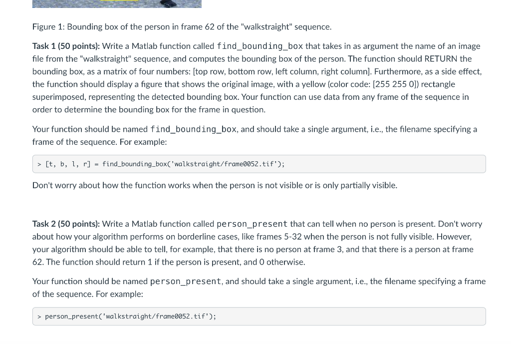 Solved Figure 1: Bounding box of the person in frame 62 of | Chegg.com