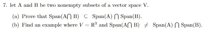 Solved 7. let A and B be two nonempty subsets of a vector | Chegg.com