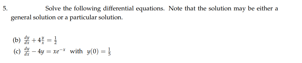 Solved Solve the following differential equations. Note that | Chegg.com