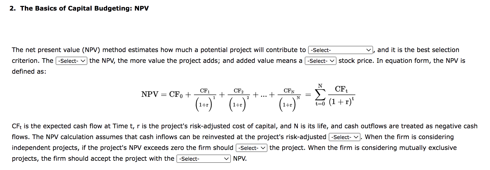 Solved 2. The Basics of Capital Budgeting: NPV The net | Chegg.com
