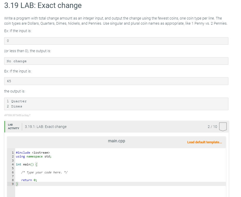 Solved Write a program with total change amount as an | Chegg.com
