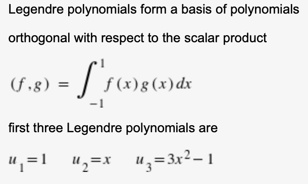 Solved Legendre polynomials form a basis of polynomials | Chegg.com
