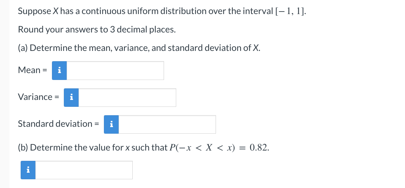 Solved Suppose X has a continuous uniform distribution over | Chegg.com
