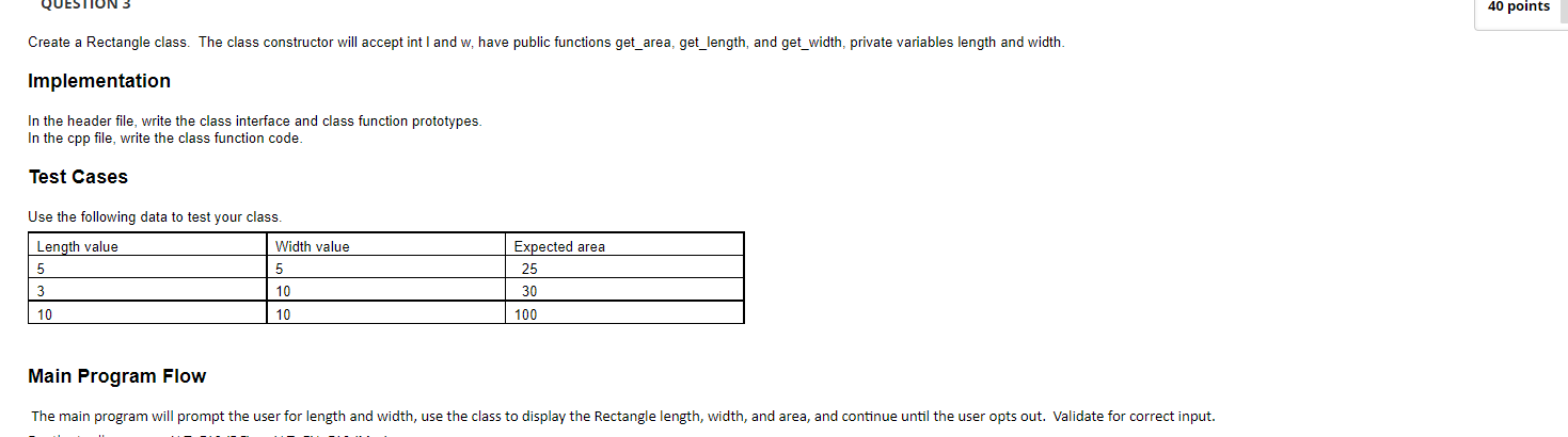 Solved TION 3 Create a Rectangle class. The class | Chegg.com