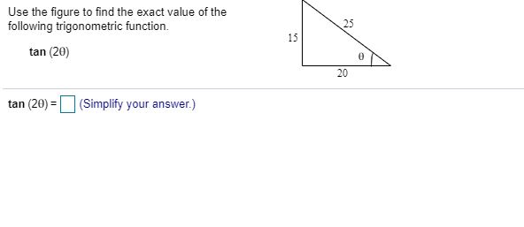 Solved Use the figure to find the exact value of the | Chegg.com