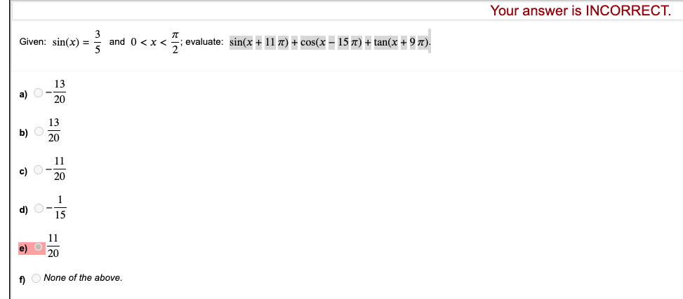Solved Given: sin(x)=53 and 0 | Chegg.com