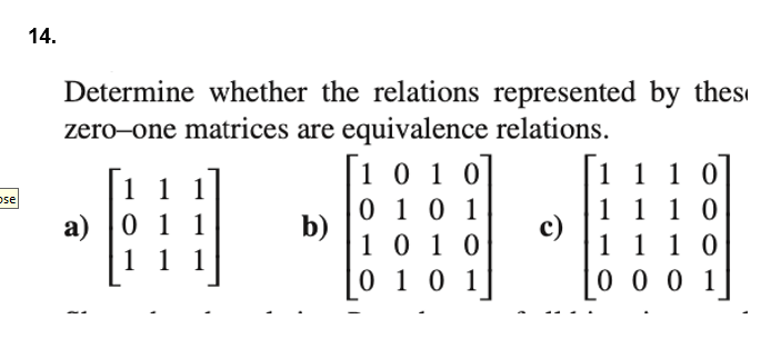 Solved Determine whether the relations represented by thes | Chegg.com