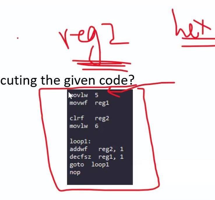 Solved hex rega cuting the given code? ovlw 5 movwf regi | Chegg.com