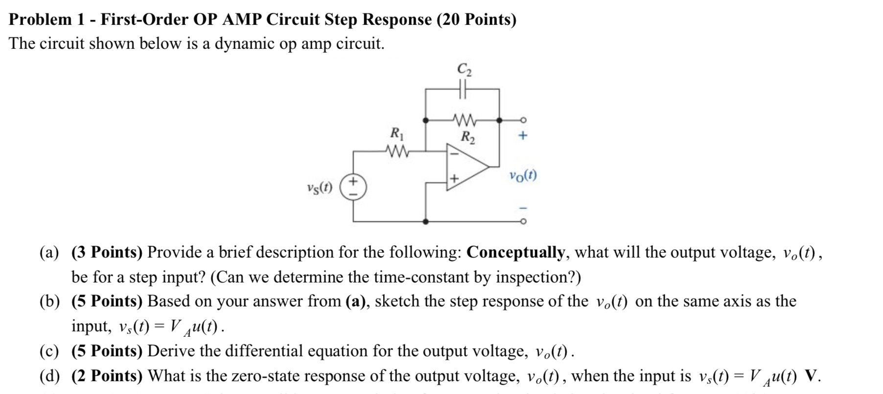 Solved Problem 1 - First-Order OP AMP Circuit Step Response | Chegg.com