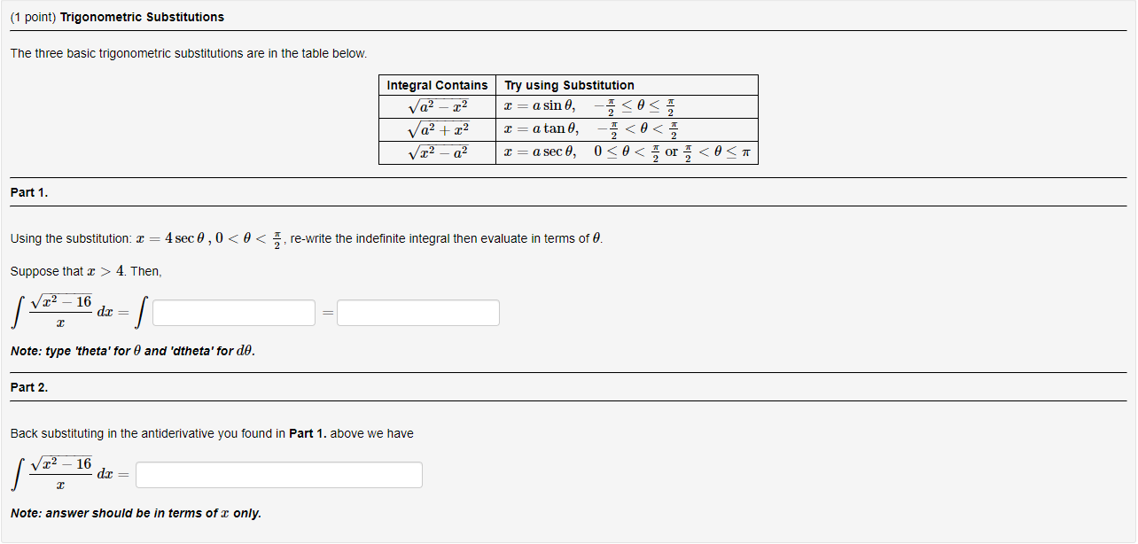 Solved (1 point) Trigonometric Substitutions The three basic | Chegg.com