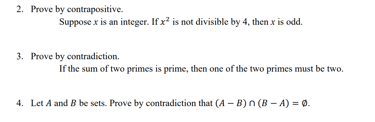 Solved 2. Prove by contrapositive. Suppose x is an integer. | Chegg.com
