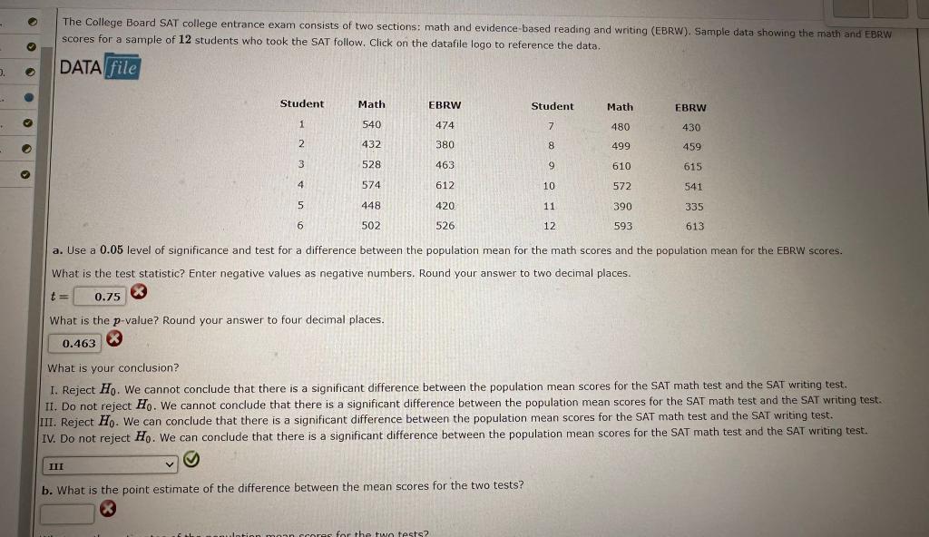 Solved The College Board Sat College Entrance Exam Consists