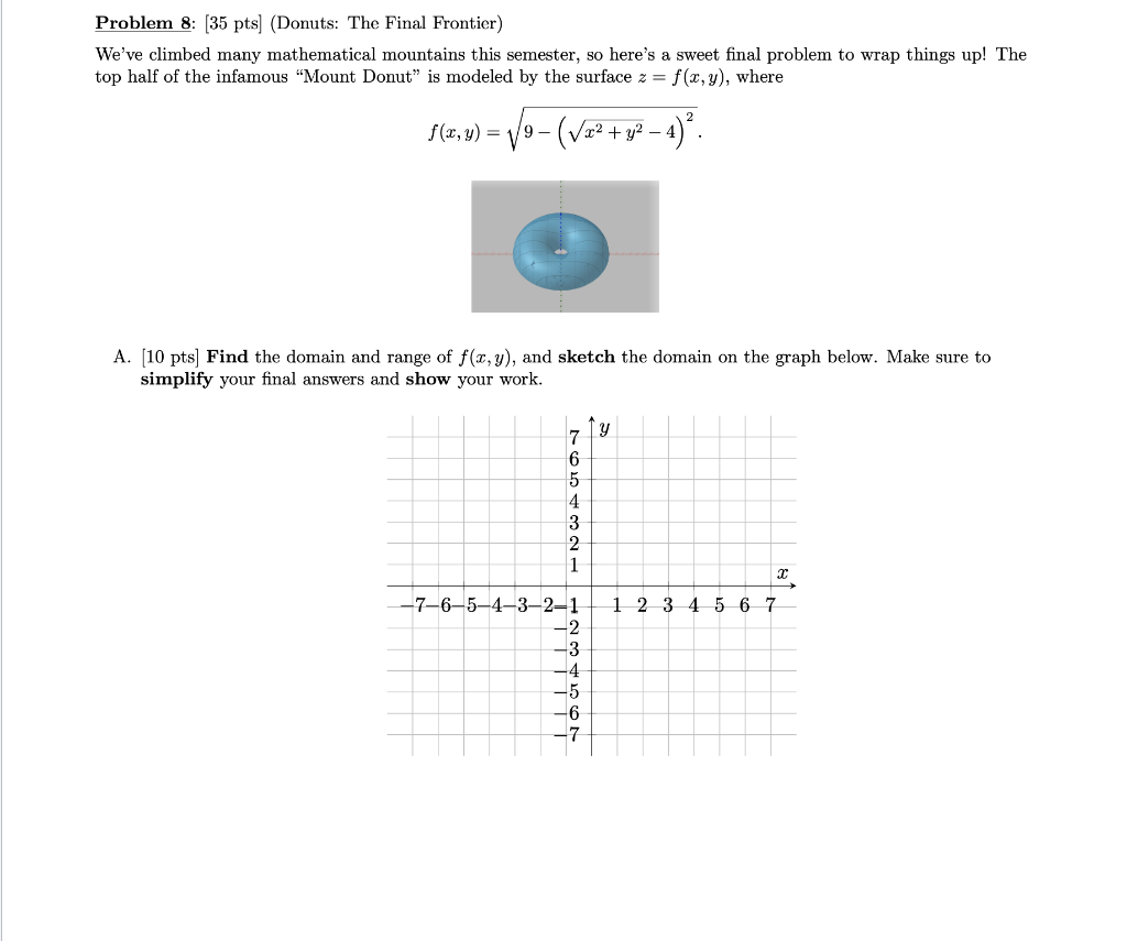 Solved Problem 8: [35 pts] (Donuts: The Final Frontier) | Chegg.com
