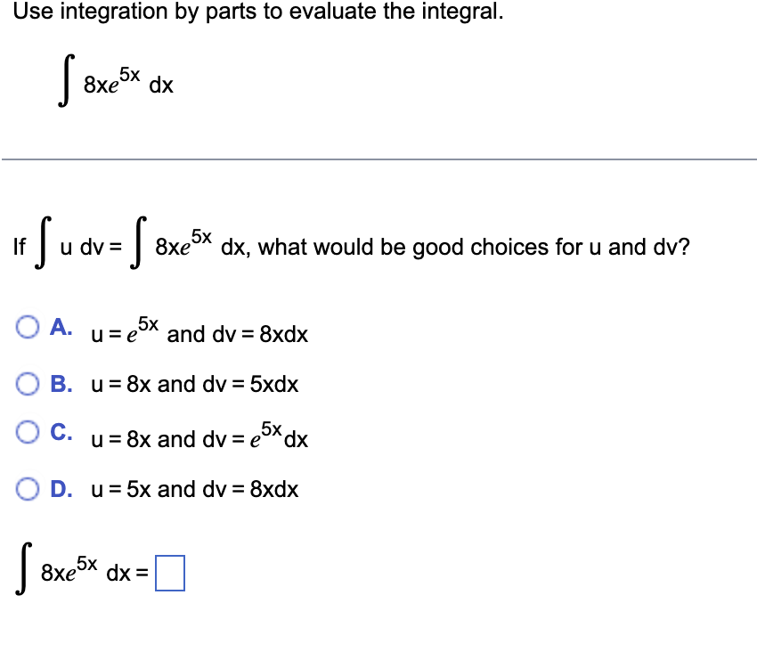 Solved Use integration by parts to evaluate the integral. | Chegg.com