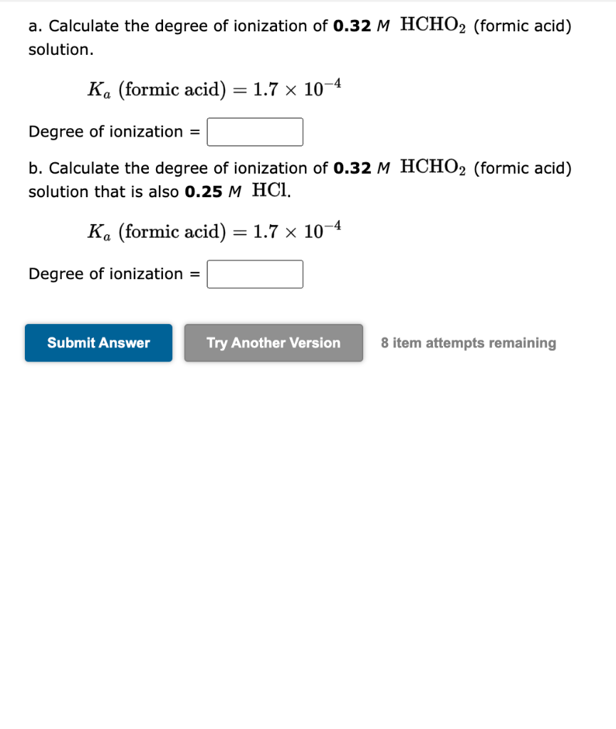 Solved Formic acid, HCHO2, is used to make methyl formate (a | Chegg.com