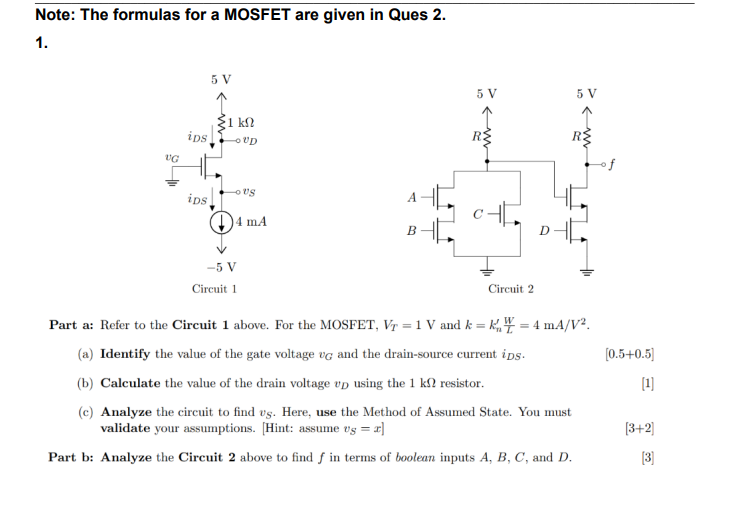 Solved Note: The formulas for a MOSFET are given in Ques 2. | Chegg.com