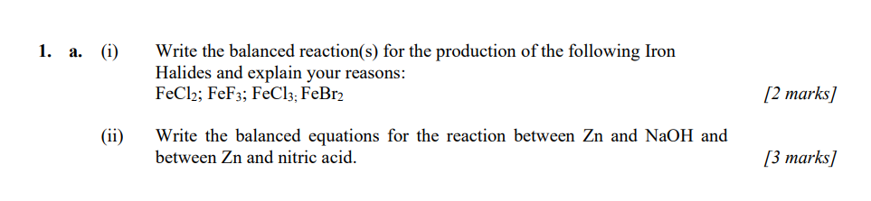 Solved 1. a. (i) Write the balanced reaction(s) for the | Chegg.com