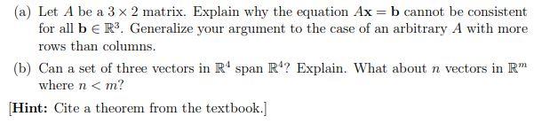 Solved (a) Let A be a 3×2 matrix. Explain why the equation | Chegg.com
