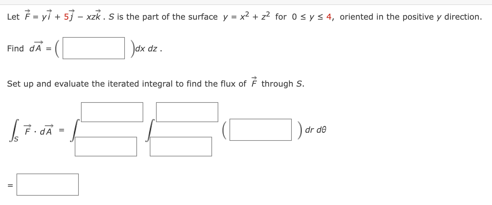 Solved Let vec(F)=yvec(i)+5vec(j)-xzvec(k).S ﻿is the part of | Chegg.com