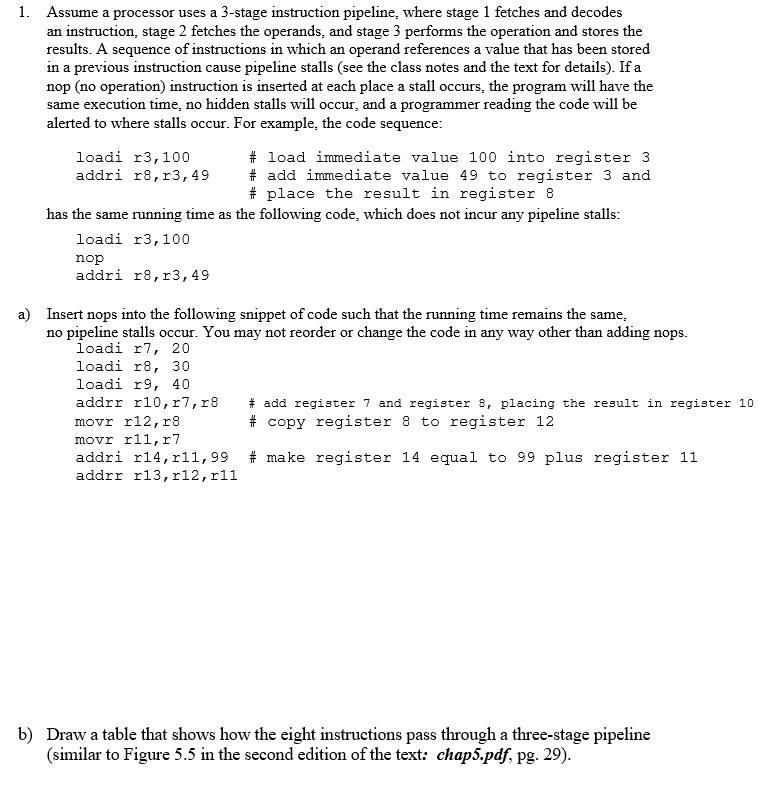 Solved 1. Assume a processor uses a 3-stage instruction | Chegg.com