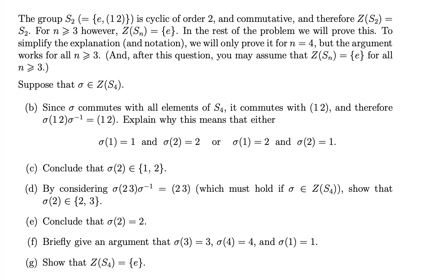 Solved Note: Z(G) = {g ∈ G | gh = hg for all h ∈ G} | Chegg.com