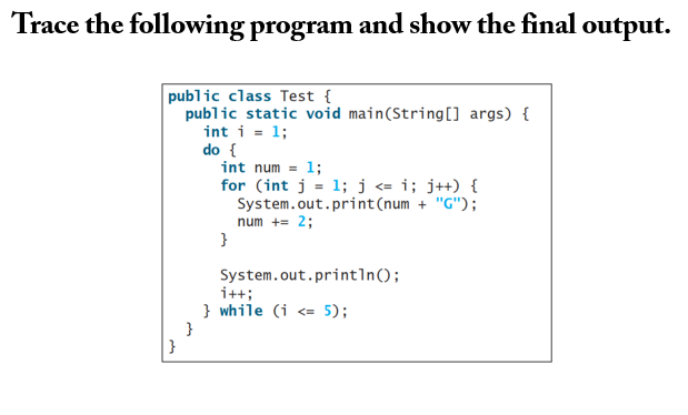 Solved Trace The Following Program And Show The Final 