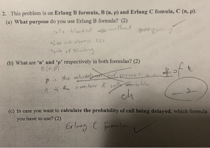 Solved 2 This Problem Is On Erlang B Formula B A P And 