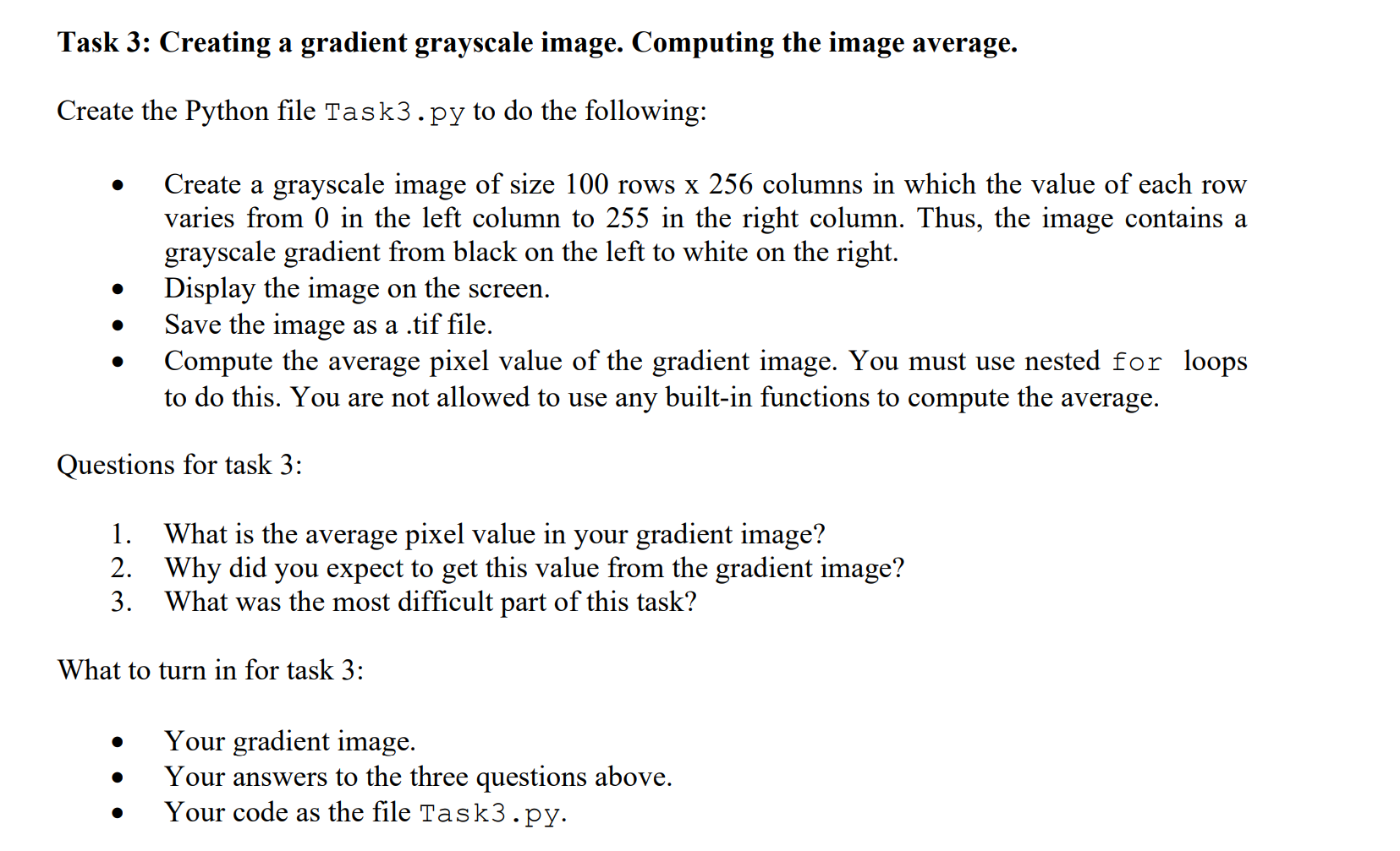 Solved Task 3: Creating a gradient grayscale image. | Chegg.com