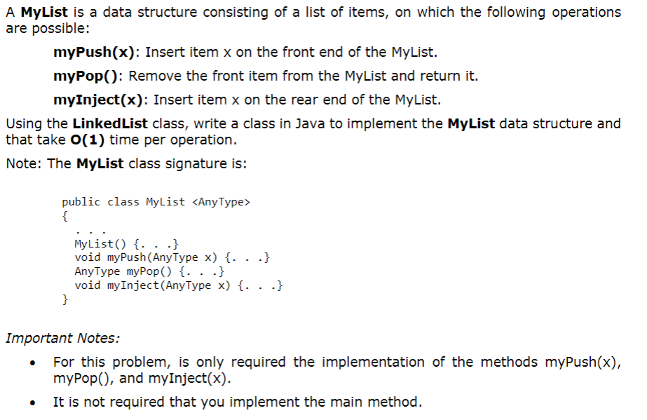 Solved A MyList is a data structure consisting of a list of | Chegg.com