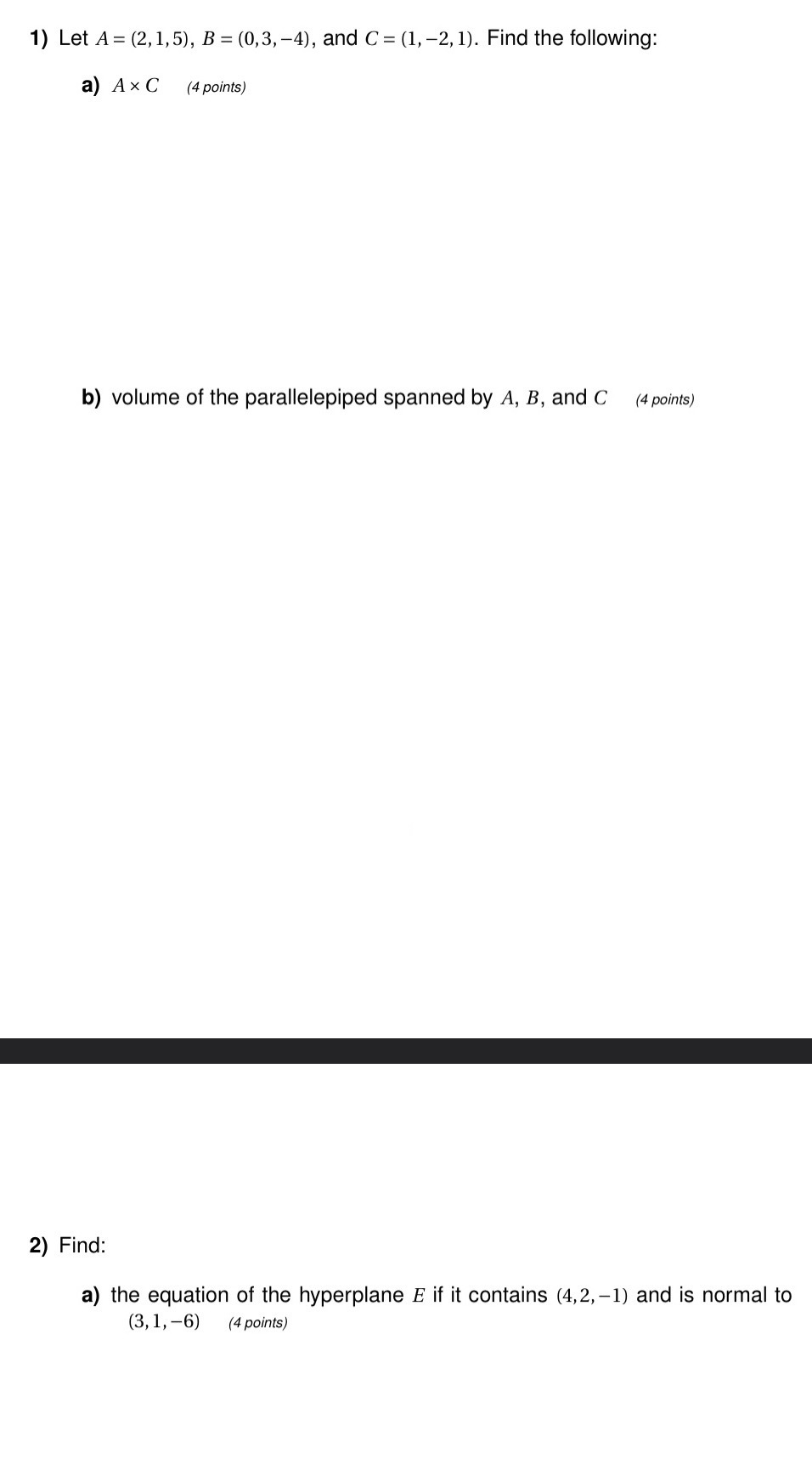 Solved Find:\\na) the equation of the hyperplane E if it | Chegg.com