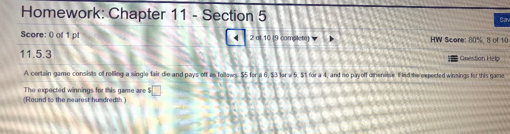Solved Save Homework Chapter 11 Section 5 Score 0 Of 1