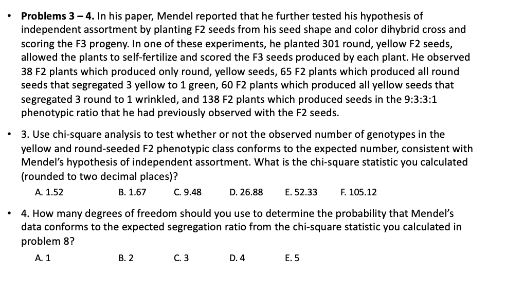 Solved Problems 3 - 4. In his paper, Mendel reported that he | Chegg.com