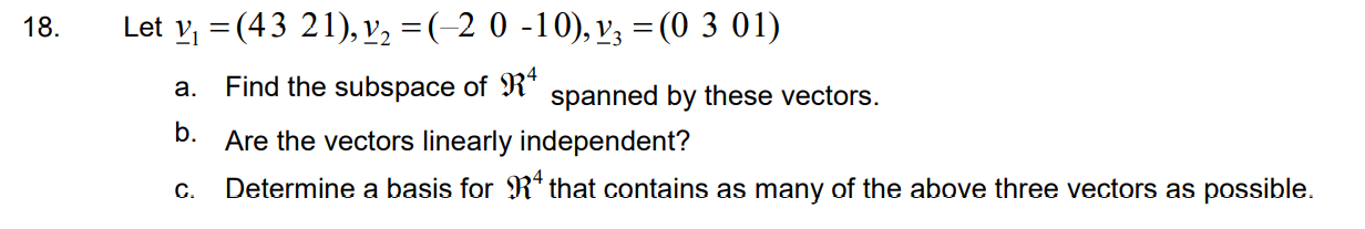 Solved 18. = = a. Let y, = (43 21), v2 =(-2 0 -10), vz =(0 3 | Chegg.com