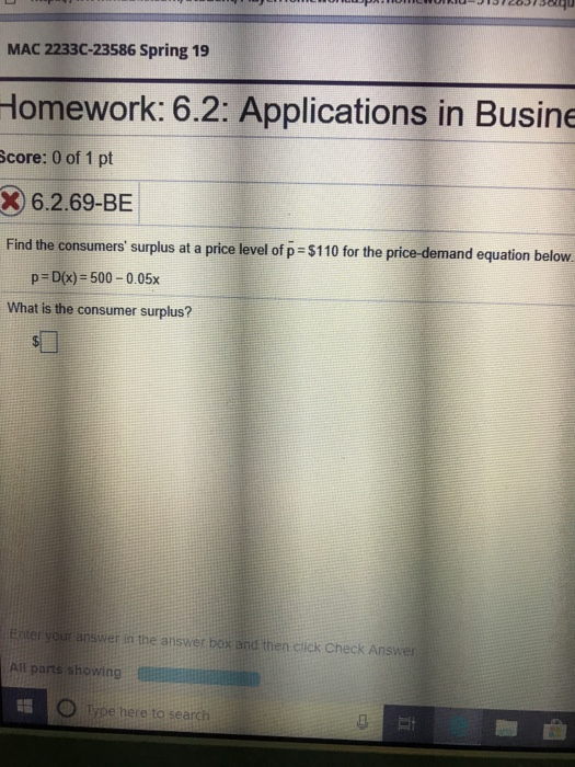 Solved MAC 2233C-23586 Spring 19 Homework: 6.2: Applications | Chegg.com