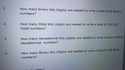 Solved 1 How many binary bits (digits) are needed to write a | Chegg.com