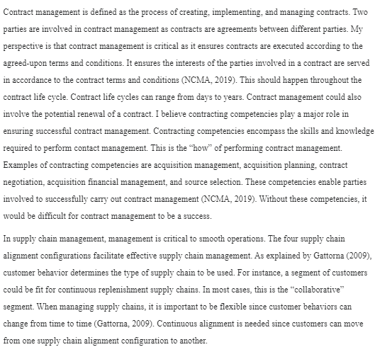 Solved Contract management is defined as the process of | Chegg.com