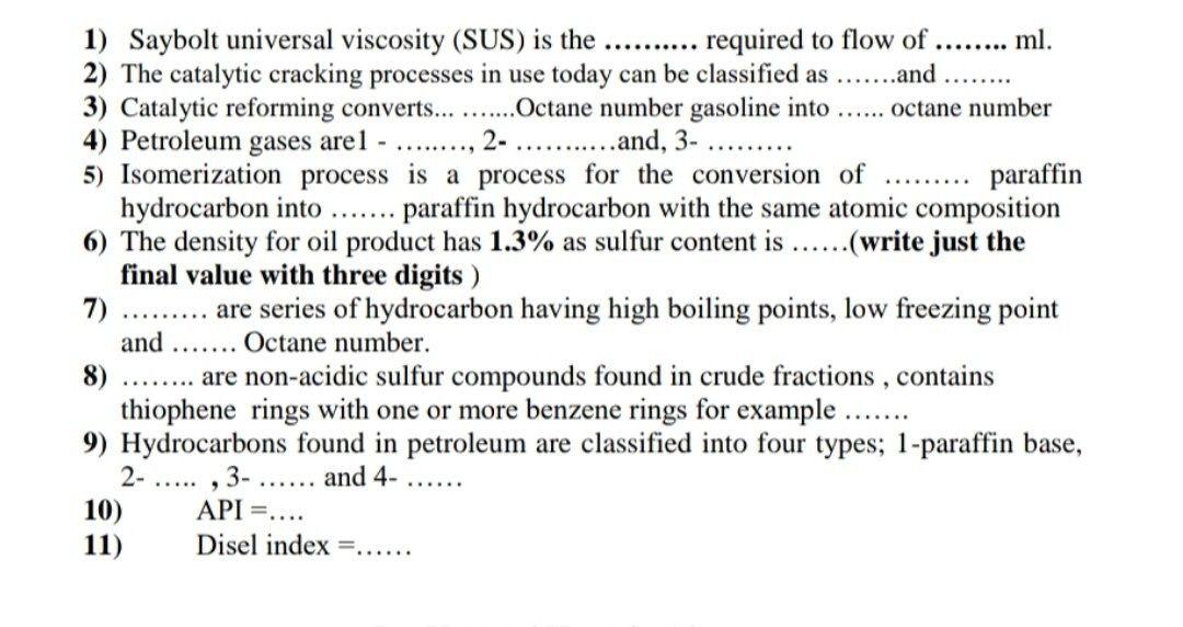 Solved ........ ......... 1) Saybolt universal viscosity | Chegg.com