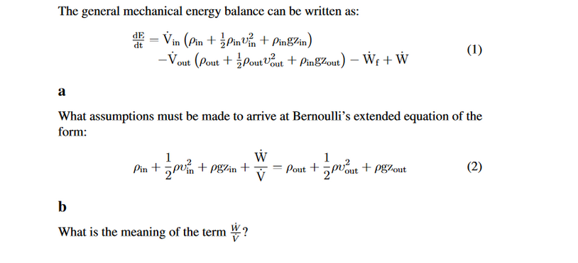Solved The general mechanical energy balance can be written | Chegg.com